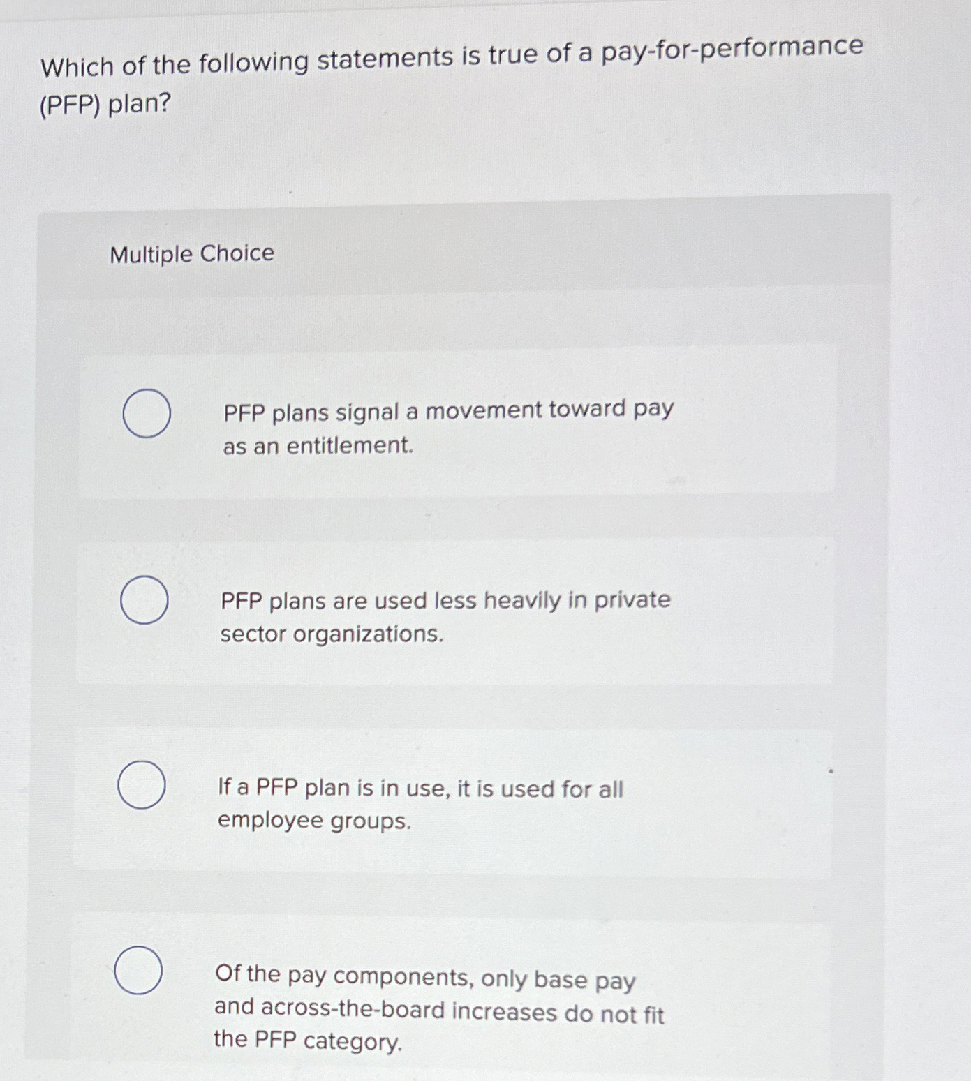 Solved Which of the following statements is true of a | Chegg.com
