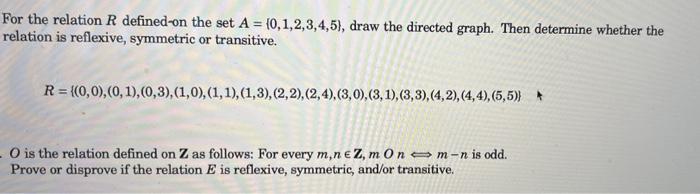 Solved For the relation R defined-on the set A = | Chegg.com