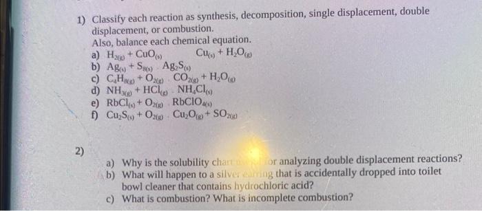 Solved 1) Classify each reaction as synthesis, | Chegg.com