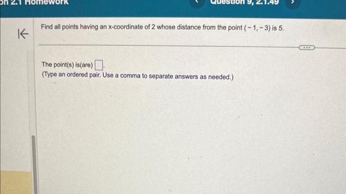 Solved Find all points having an x-coordinate of 2 whose | Chegg.com