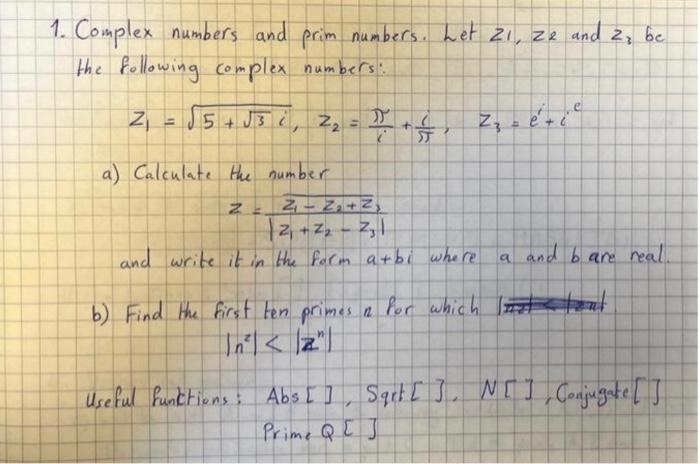 Complex numbers and prime numbers. Let z1, z2, z3 be | Chegg.com