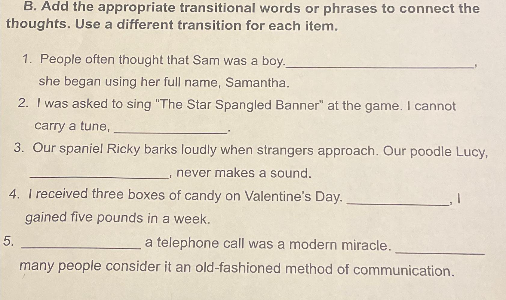 Solved B. ﻿Add the appropriate transitional words or phrases | Chegg.com