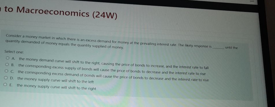 Solved to Macroeconomics (24W)Consider a money market in | Chegg.com