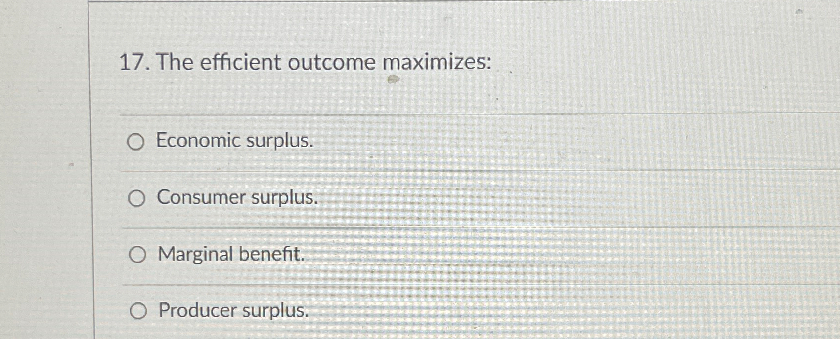 Solved The efficient outcome maximizes:Economic | Chegg.com