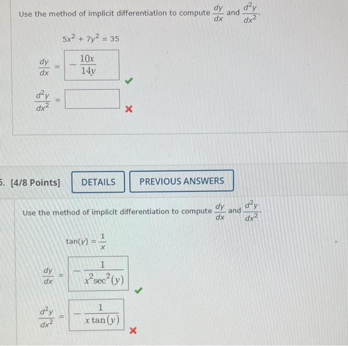 Solved Use the method of implicit differentiation to compute | Chegg.com