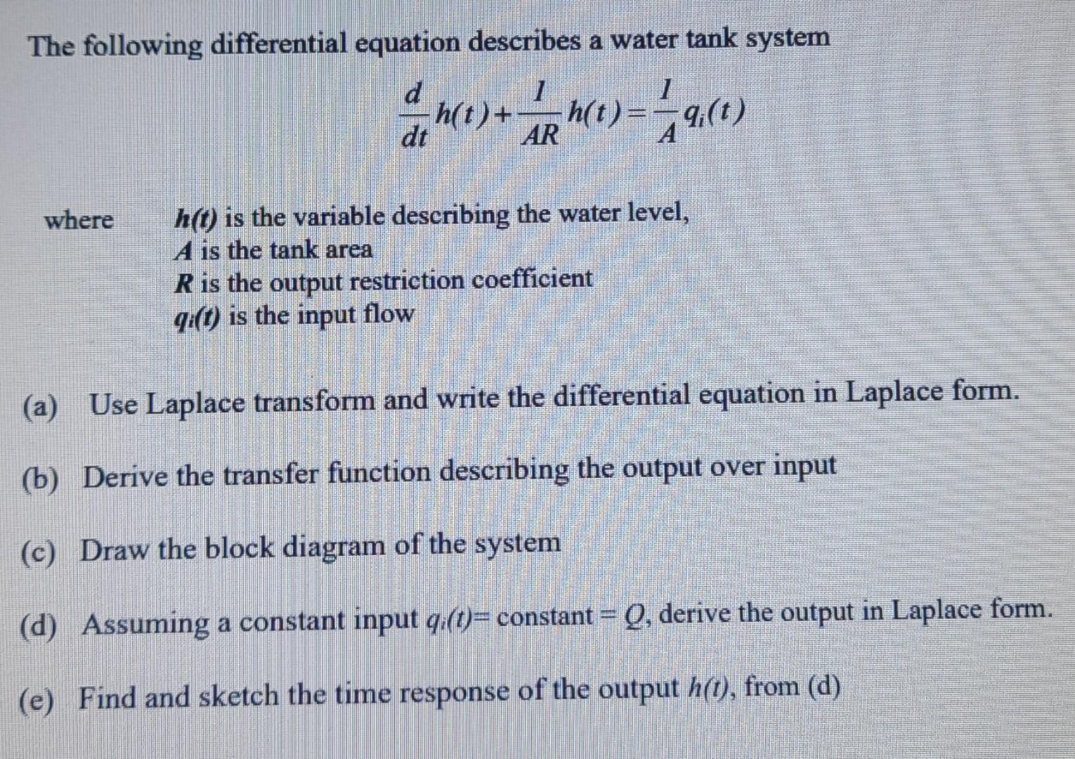 Solved The following differential equation describes a water | Chegg.com