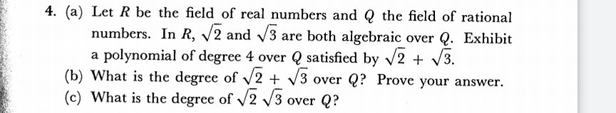 Solved 4. (a) Let R be the field of real numbers and the | Chegg.com