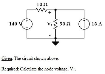 Solved Given: The circuit shown above. Required: Calculate | Chegg.com