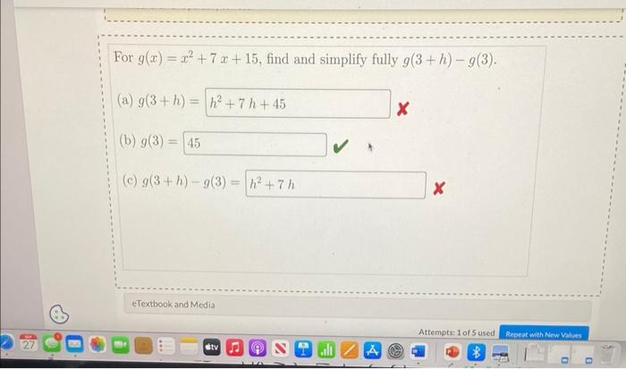 Solved For g(x)=x2+7x+15, find and simplify fully | Chegg.com