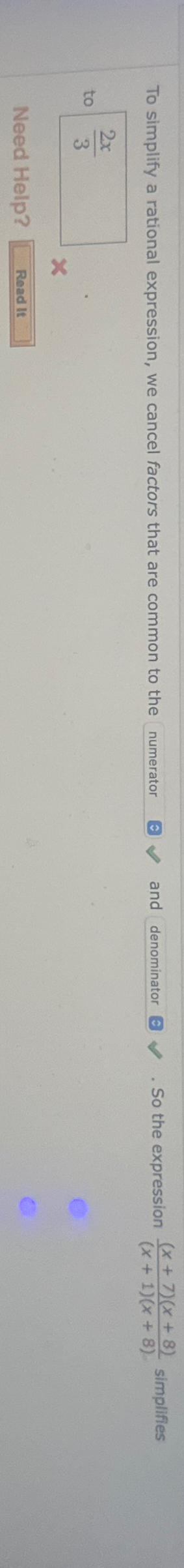 Solved To simplify a rational expression, we cancel factors | Chegg.com