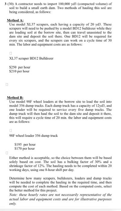 Solved 3 (30) A contractor needs to import 100,000yd3 | Chegg.com