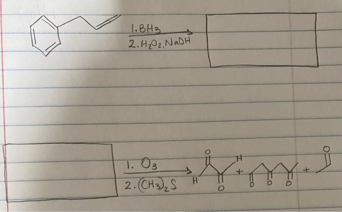 Solved 2.H2O2,NaOH1.BH3 | Chegg.com