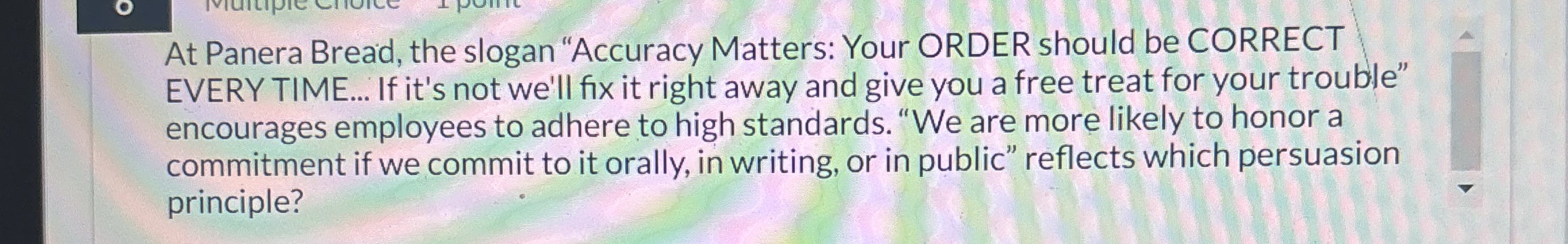 Solved At Panera Bread, the slogan "Accuracy Matters: Your | Chegg.com