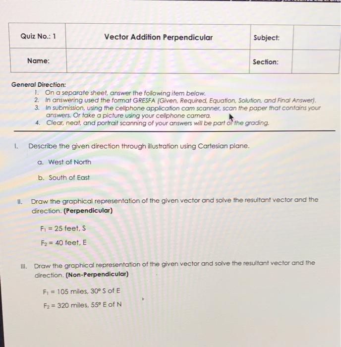Solved Hi, I really need help regarding Vector Addition | Chegg.com