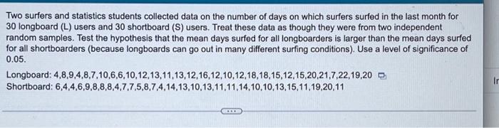 Solved Two surfers and statistics students collected data on | Chegg.com