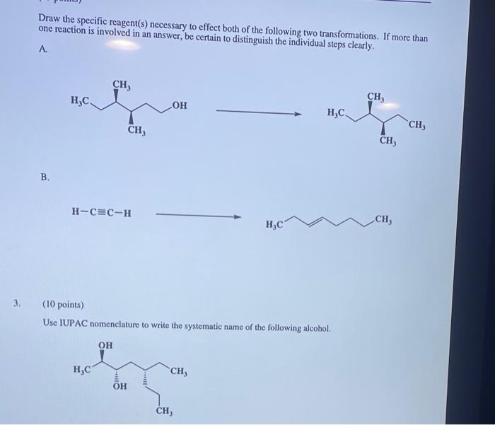 Solved Draw the specific reagent(s) necessary to effect both | Chegg.com