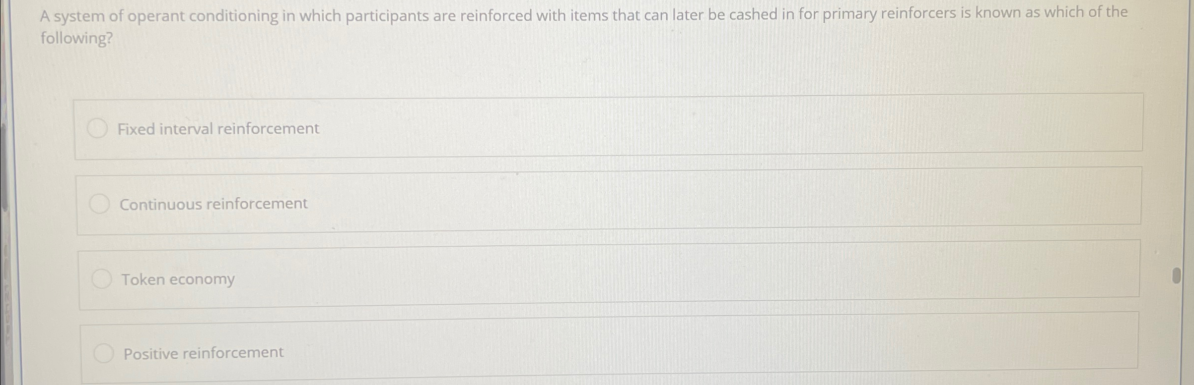 Solved A system of operant conditioning in which | Chegg.com