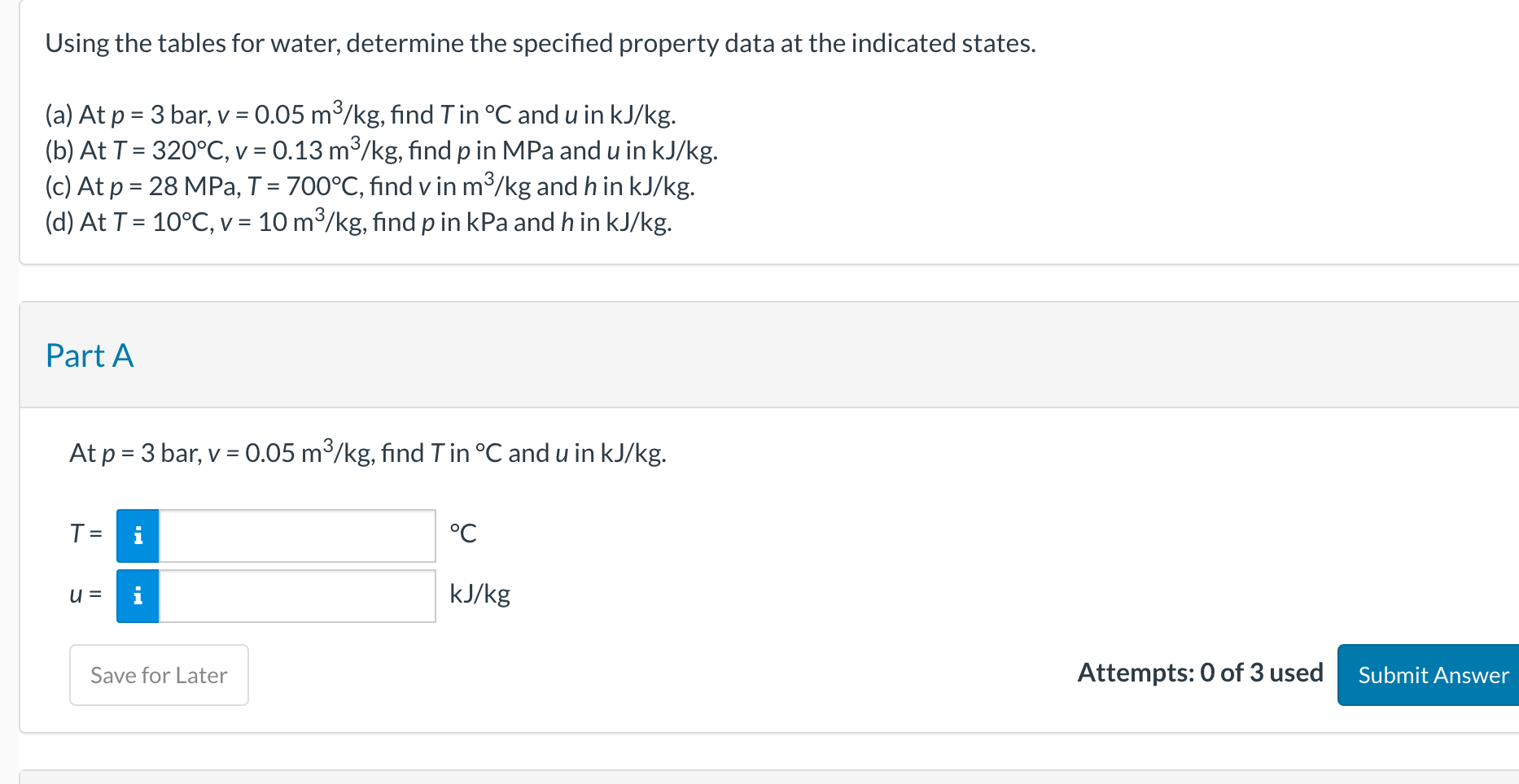 Solved Using the tables for water, determine the specified | Chegg.com