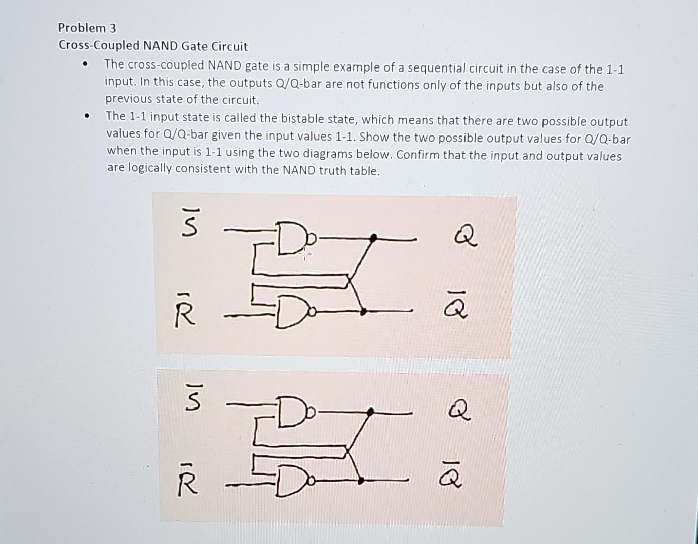 Solved roblem 3 ross-Coupled NAND Gate Circuit - The | Chegg.com