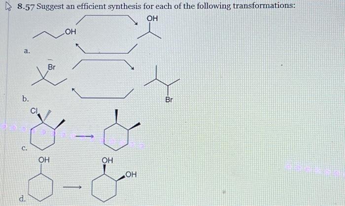Solved 8.57 Suggest an efficient synthesis for each of the | Chegg.com
