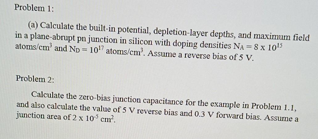 Solved Problem 1: (a) Calculate the built-in potential, | Chegg.com