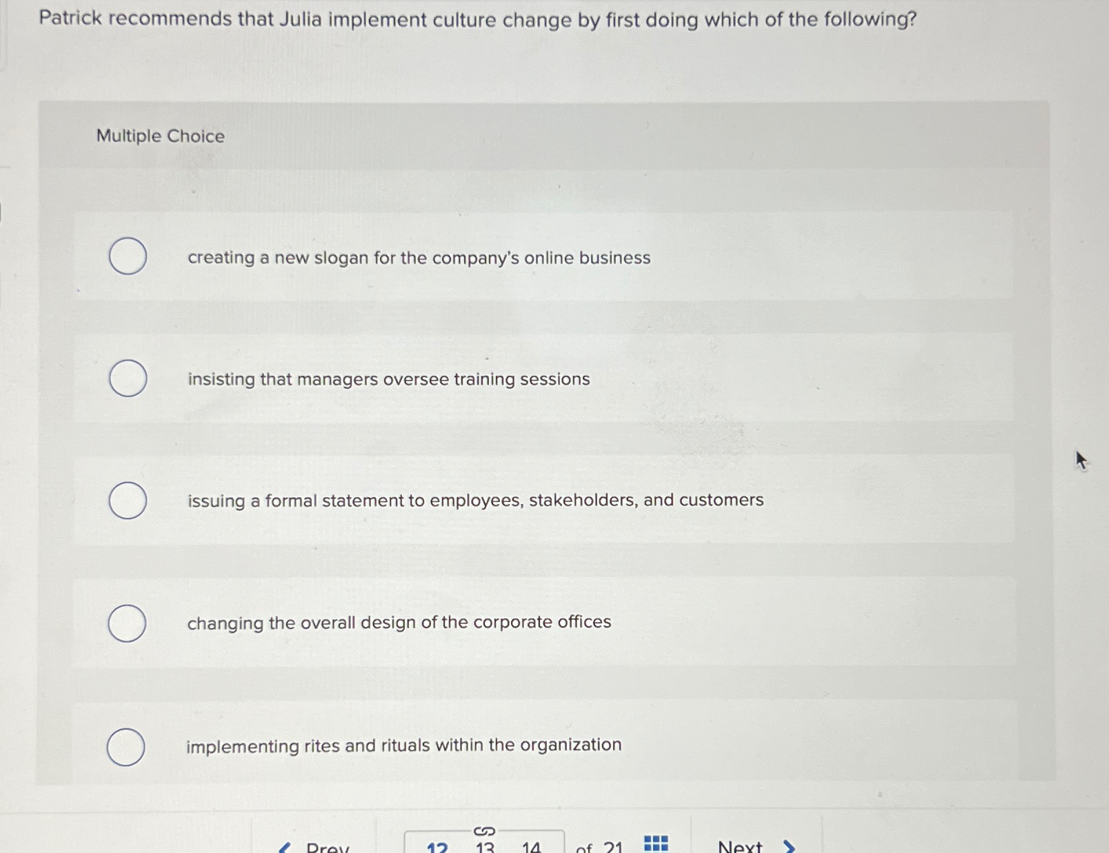 Solved Patrick recommends that Julia implement culture | Chegg.com