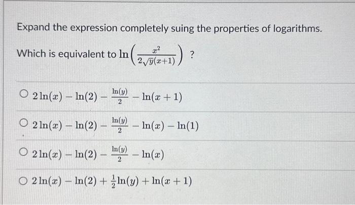 Solved Expand the expression completely suing the properties | Chegg.com