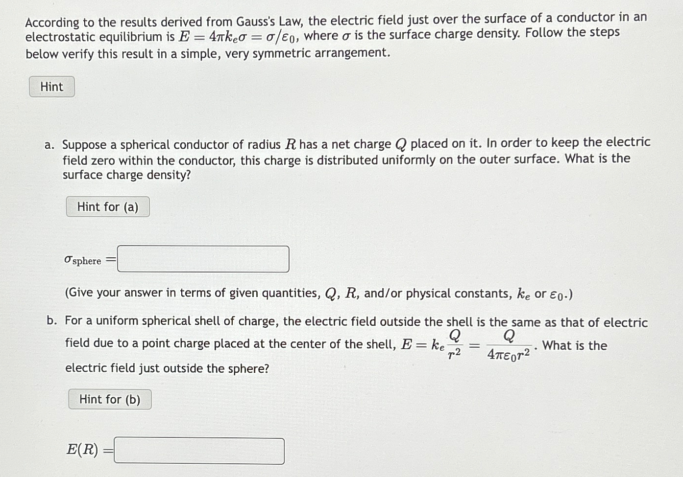 Solved According to the results derived from Gauss's Law, | Chegg.com