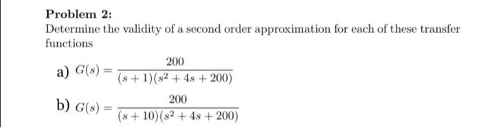 Solved Problem 2: Determine the validity of a second order | Chegg.com