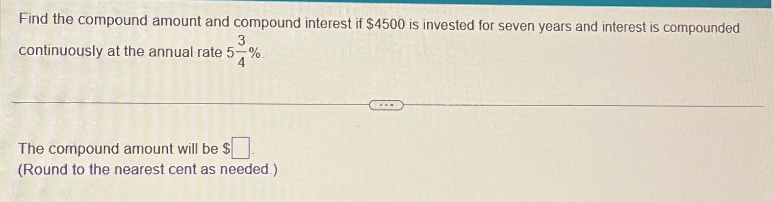 Solved Find the compound amount and compound interest if | Chegg.com