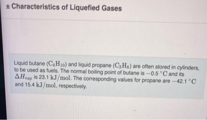 Solved ± Characteristics of Liquefied Gases Liquid butane | Chegg.com