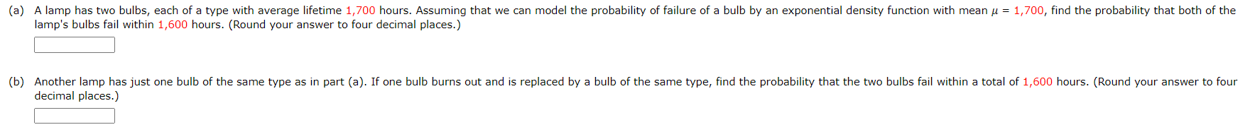 Solved lamp's bulbs fail within 1,600 ﻿hours. (Round your | Chegg.com