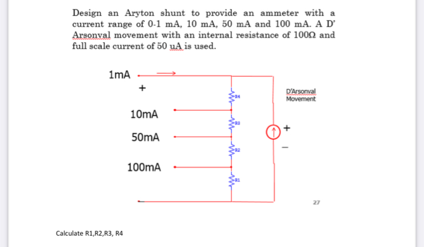 Solved Design an Aryton shunt to provide an ammeter with a | Chegg.com