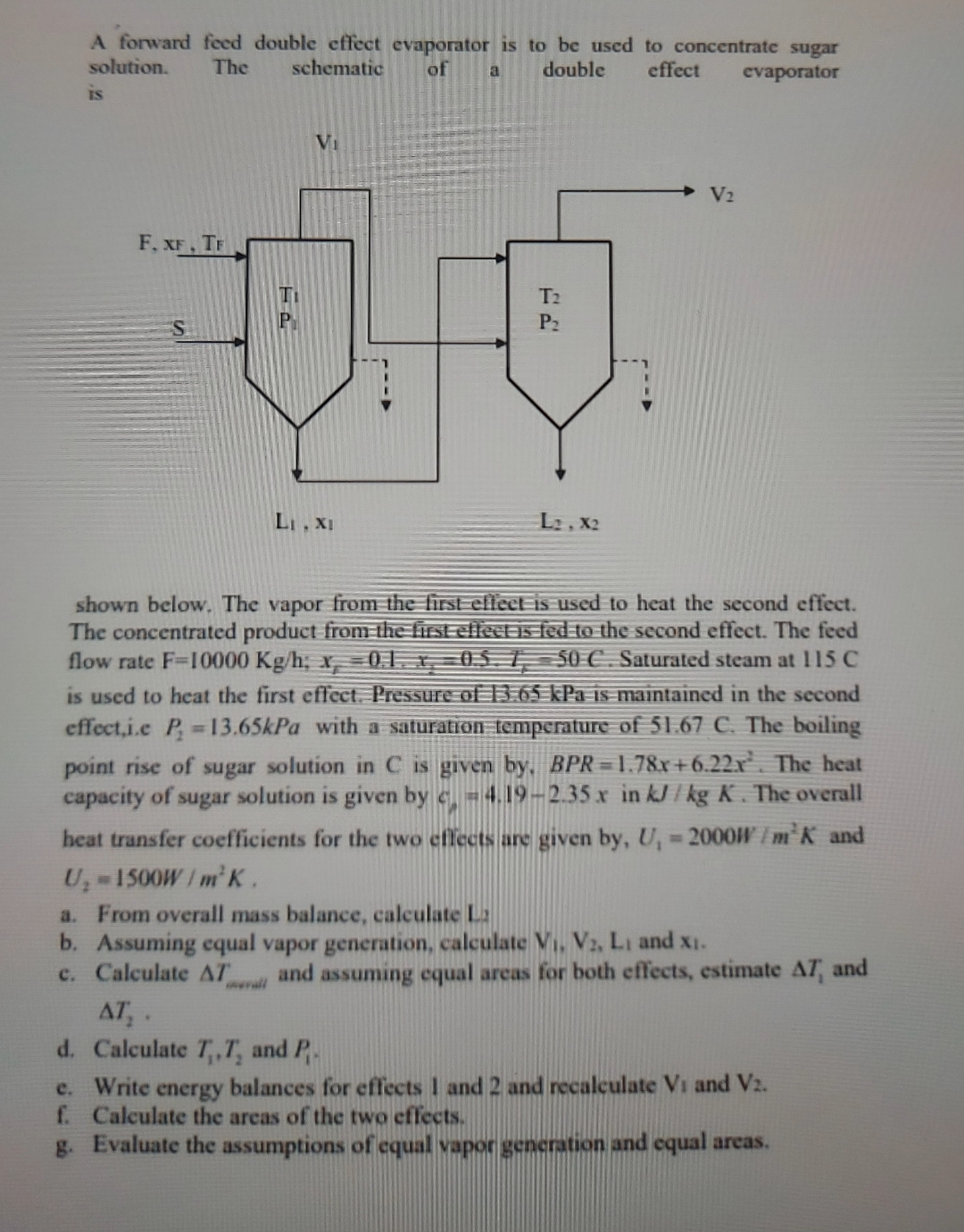 A forward feed double effect evaporator is to be used | Chegg.com