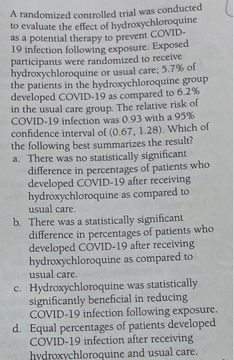 Solved A randomized controlled trial was conducted to | Chegg.com