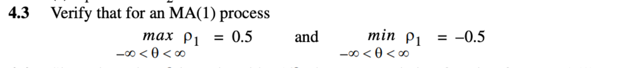 Solved 4.3 ﻿Verify that for an MA(1) | Chegg.com