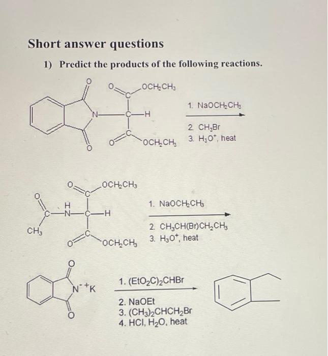Solved Short answer questions 1) Predict the products of the | Chegg.com