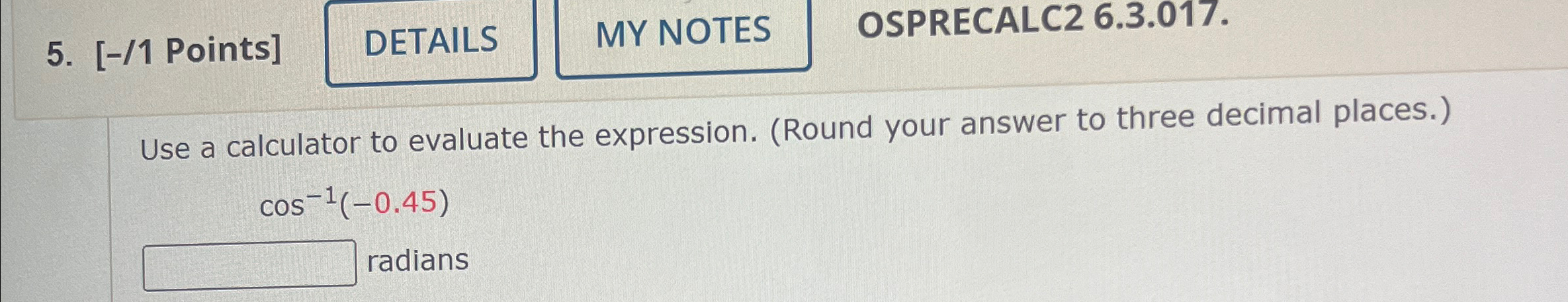 Solved [-/1 ﻿Points] ﻿OSPRECALC2 6.3.017. q,q,Use a | Chegg.com
