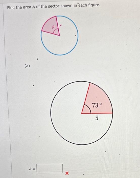 Solved Find the area A of the sector shown in each figure. | Chegg.com