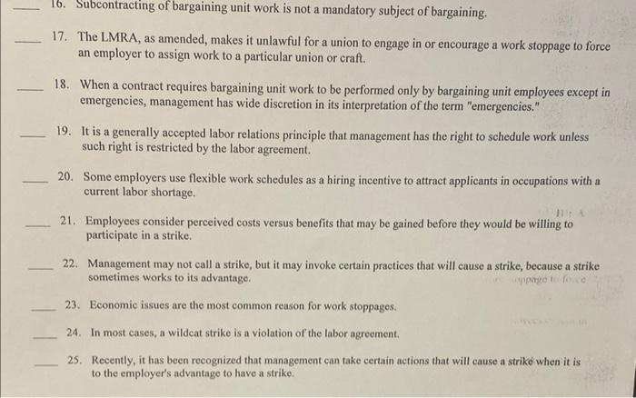 Solved 16. Subcontracting of bargaining unit work is not a | Chegg.com