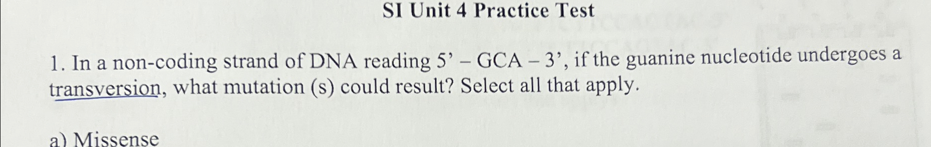 Solved In a non-coding strand of DNA reading 5' - ﻿GCA - 3', | Chegg.com
