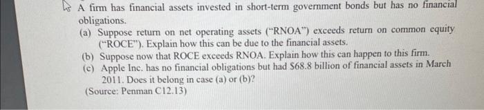 Solved Question 3A firm has financial assets invested in | Chegg.com