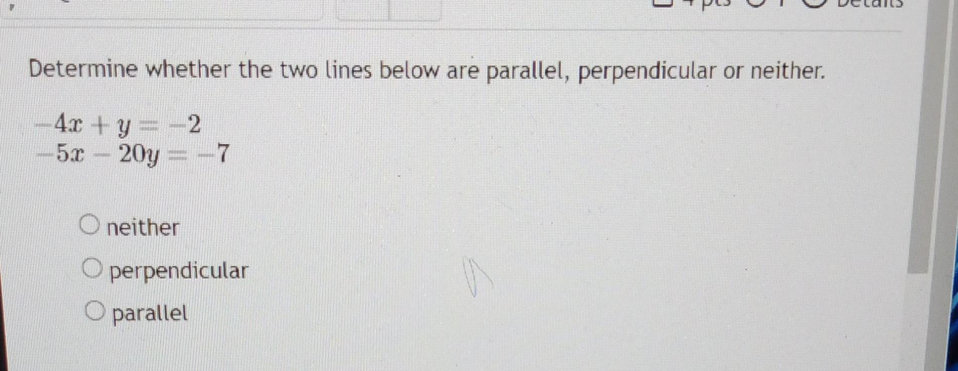 Solved Determine whether the two lines below are parallel, | Chegg.com