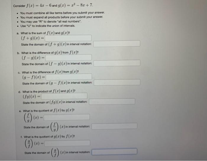 Solved Consider f(x)=4x−6 and g(x)=x2−8x+7 - You must | Chegg.com