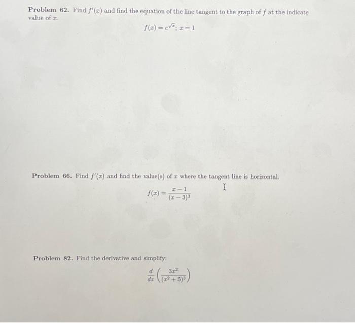 Solved Problem 62. Find f′(x) and find the equation of the | Chegg.com