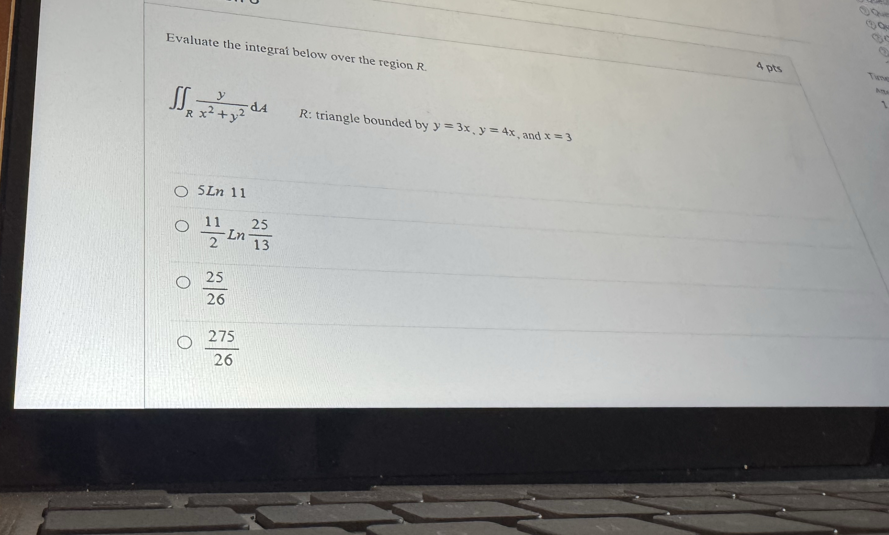 Solved 4 ﻿ptsEvaluate the integraí ﻿below over the region | Chegg.com