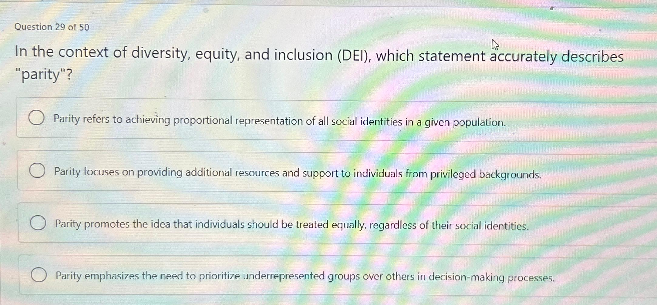 Solved Question 29 ﻿of 50In the context of diversity, | Chegg.com