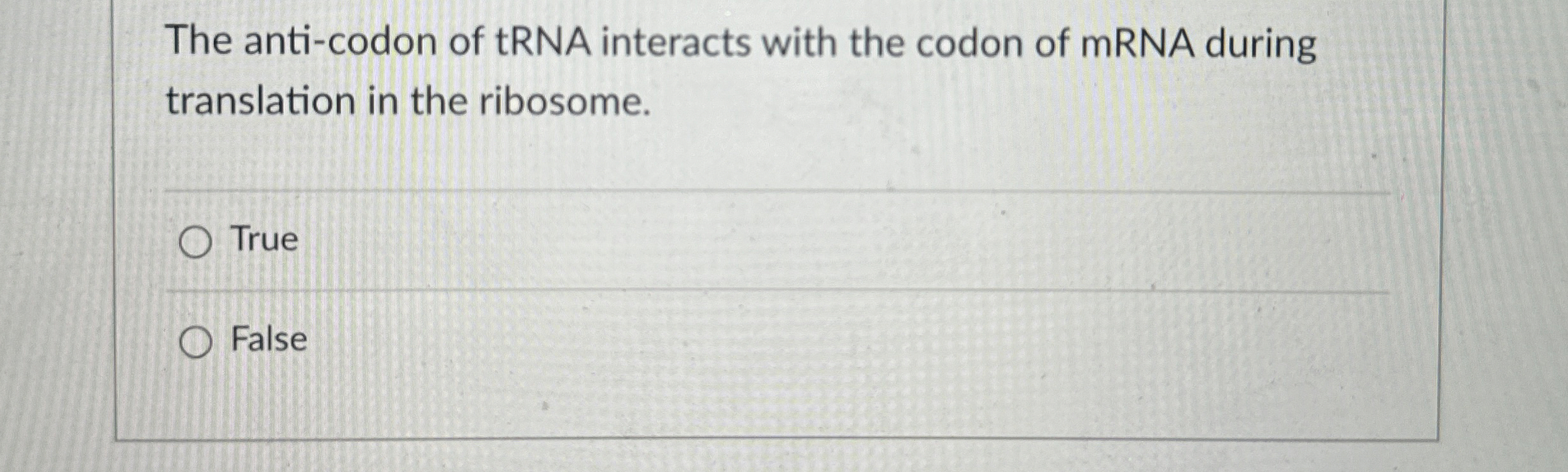Solved The anti-codon of tRNA interacts with the codon of | Chegg.com