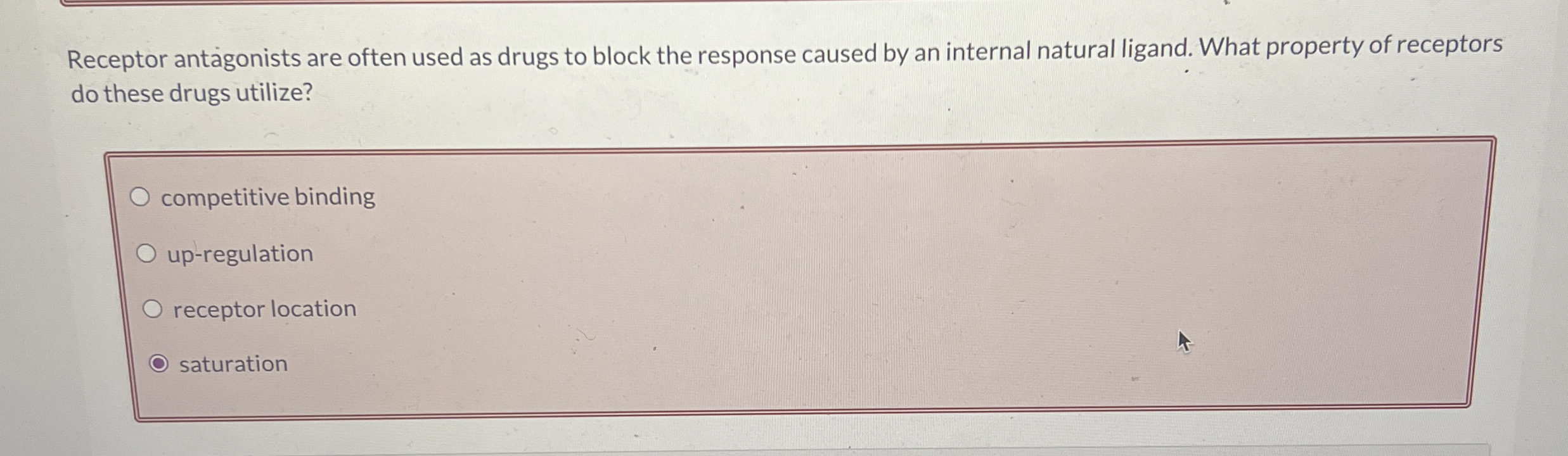 Solved Receptor antagonists are often used as drugs to block | Chegg.com