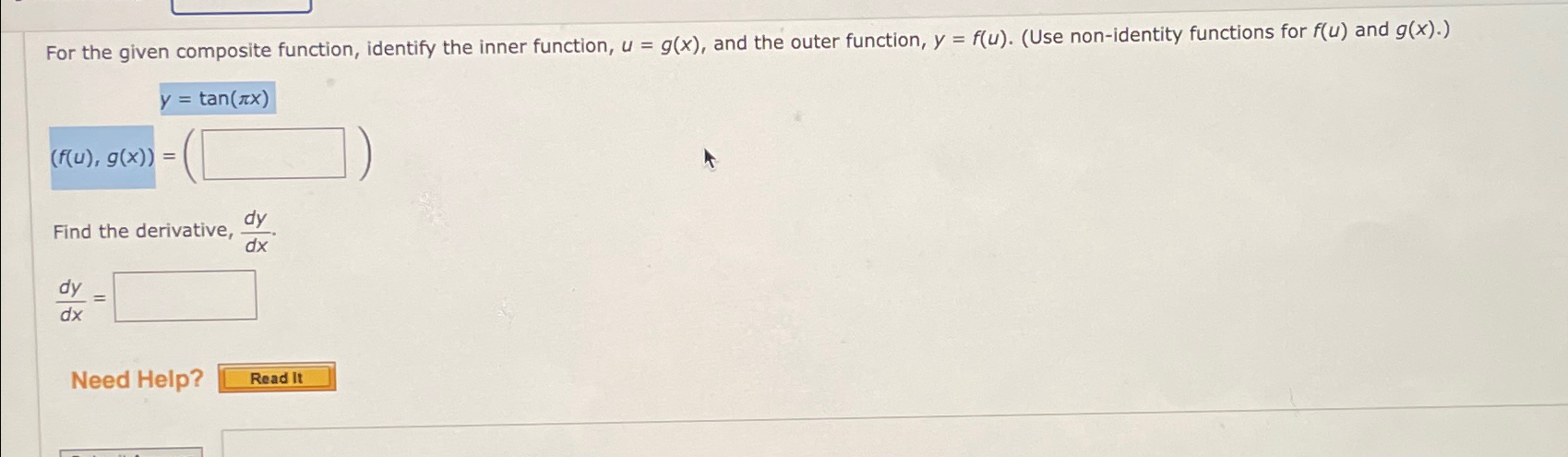 Solved For the given composite function, identify the inner | Chegg.com